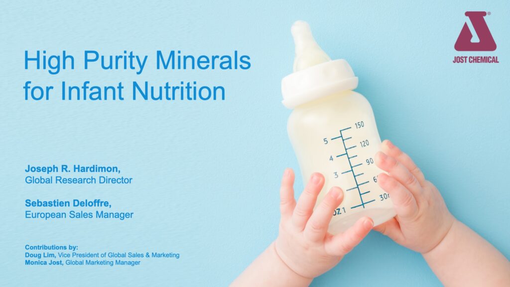 High Purity Mineral Salts for Infant Formula Webinar - Jost Chemical Co.